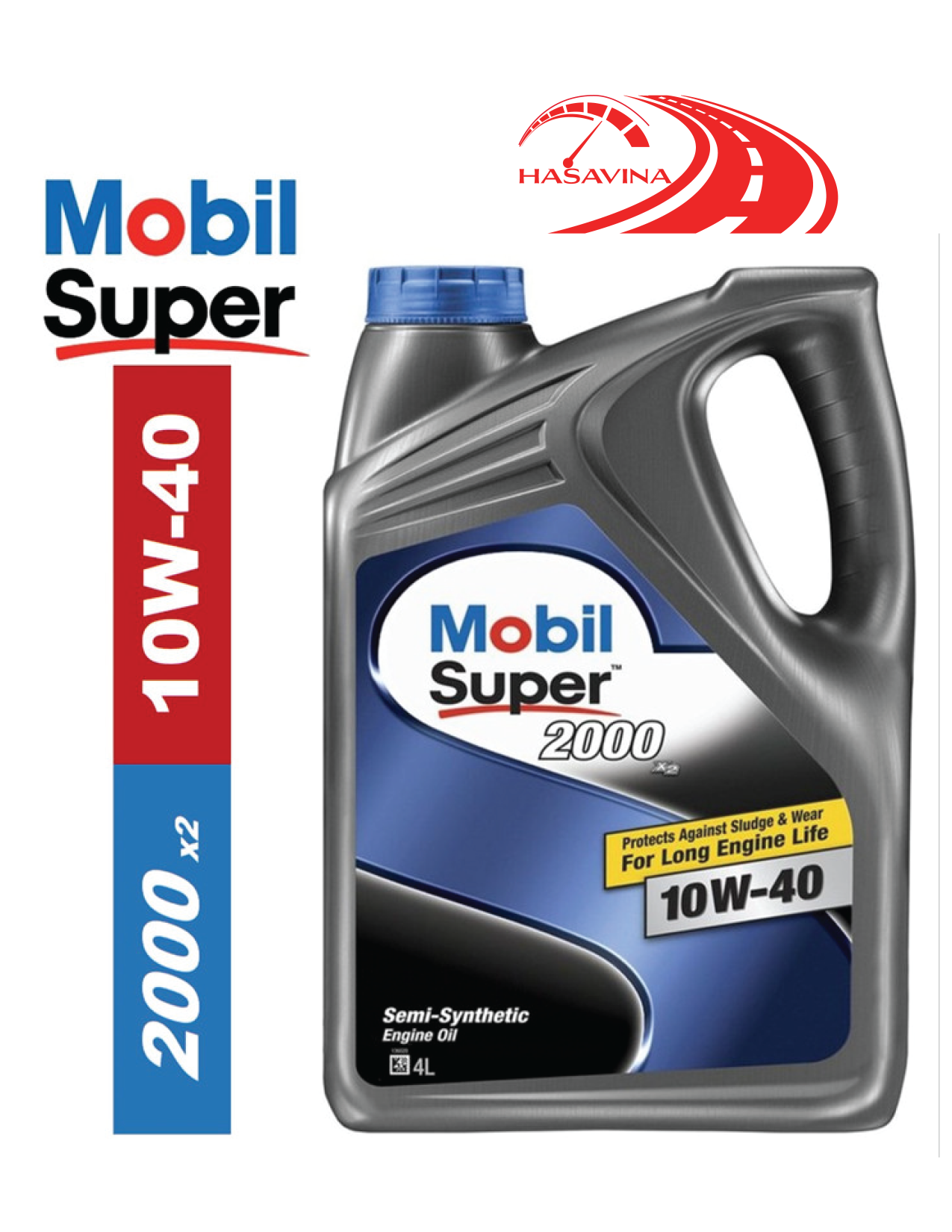 MOBIL SUPER™ 2000 X2 10W-40 - CÔNG TY TNHH THƯƠNG MẠI DỊCH VỤ HASAVINA